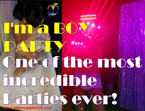I'm a BOY - PARTY One of the most incredible Parties ever!