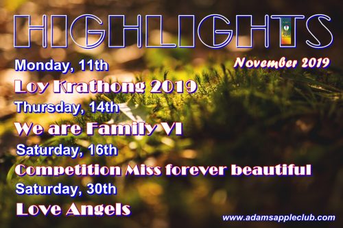 HIGHLIGHTS November 2019 in Adams Apple Club Chiang Mai