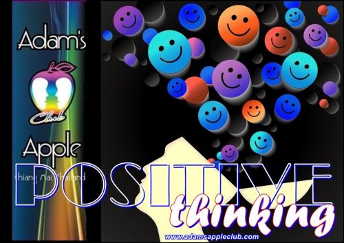 POSITIVE THINKING! Dear friends, we hope you are all well