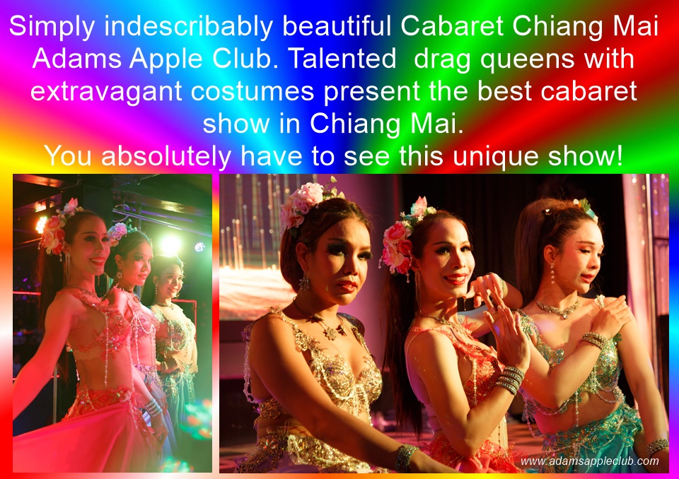 Simply indescribably beautiful Cabaret Chiang Mai Adams Apple